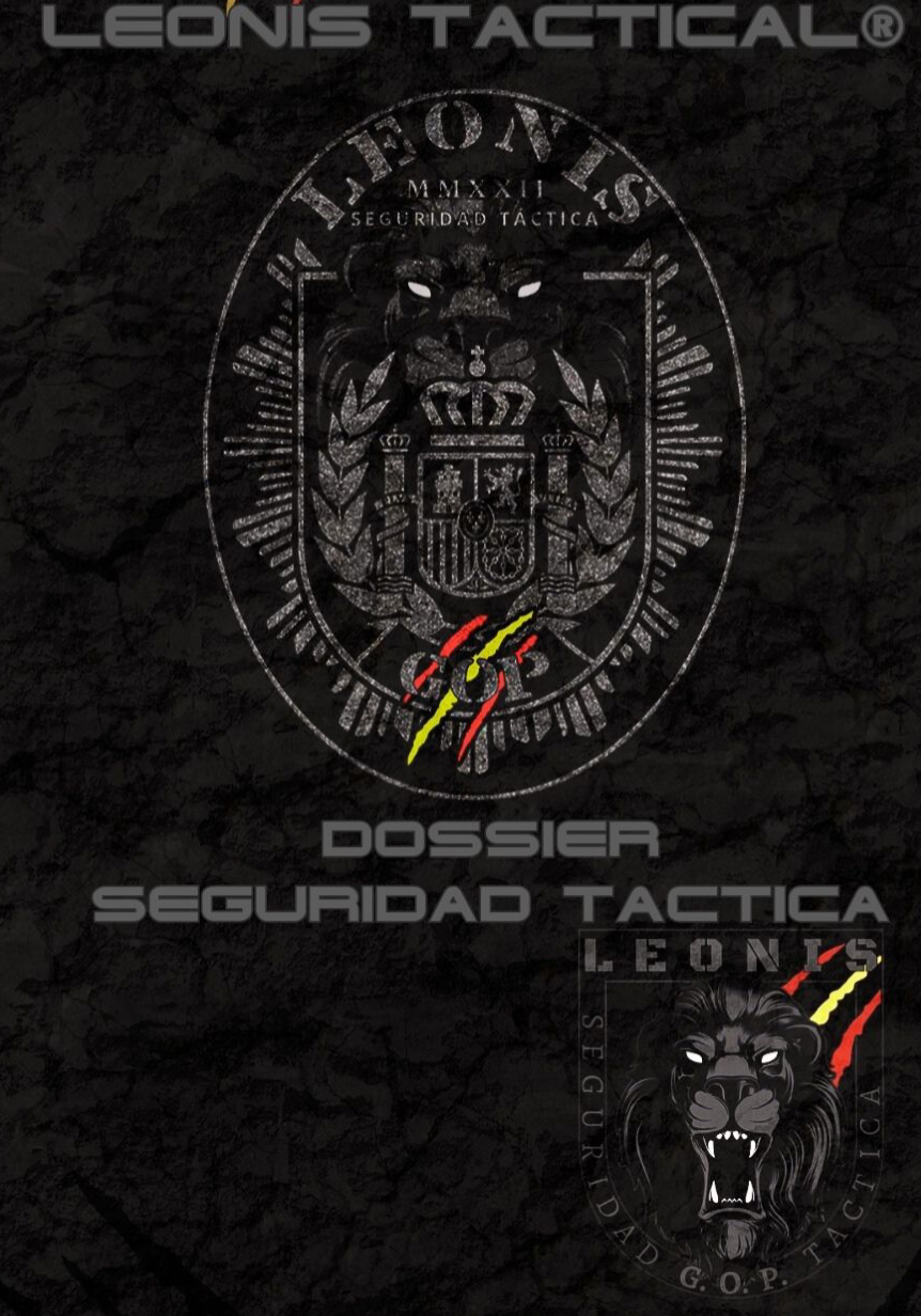 DOSSIER SEGURIDAD TÁCTICA – Leonis Tactical